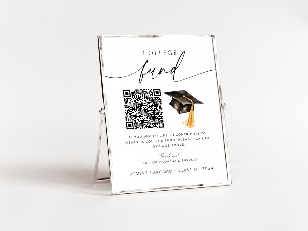 QR Code Sign for Graduation. Minimalist College Fund Sign. Class of ...