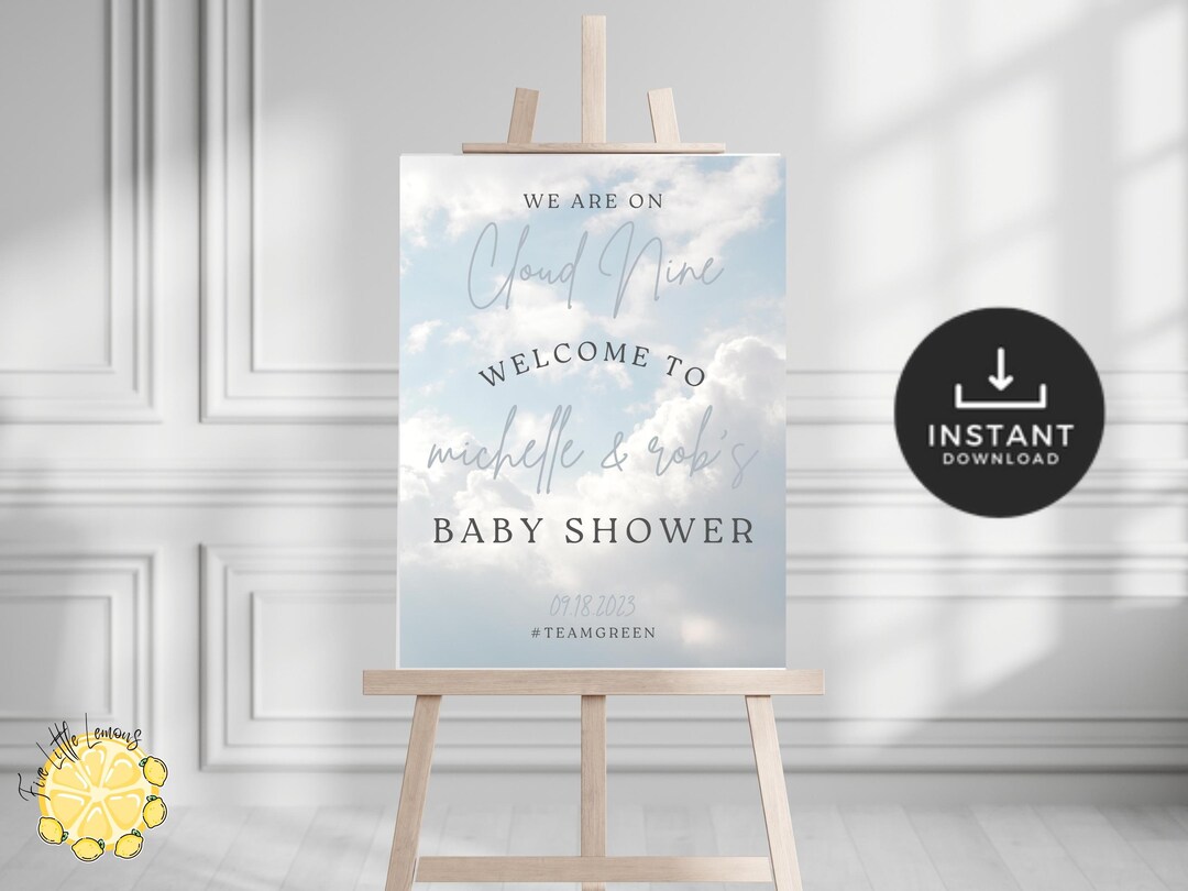 Cloud 9 Baby Shower Welcome Sign. We're on Cloud Nine Welcome Poster ...