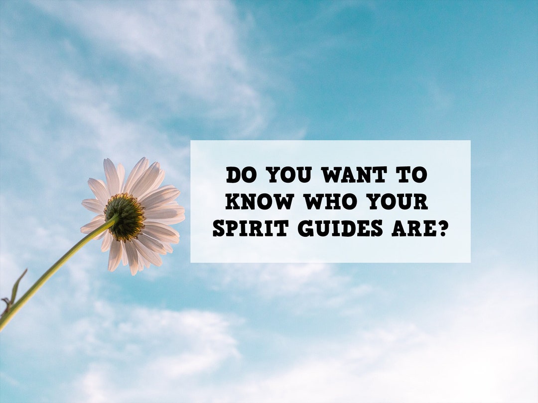 Spirit Guides: Who Are Your Spirit Guides Who Makes up Your Spirit ...