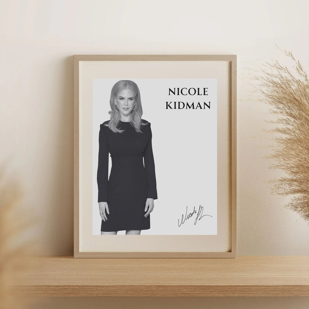 Nicole Kidman Poster With Printed Autograph-digital Product - Etsy