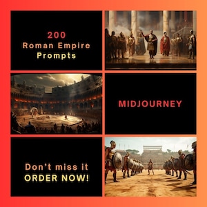 200 Midjourney Roman Empire Prompts Await Your Creative Odyssey - Etsy