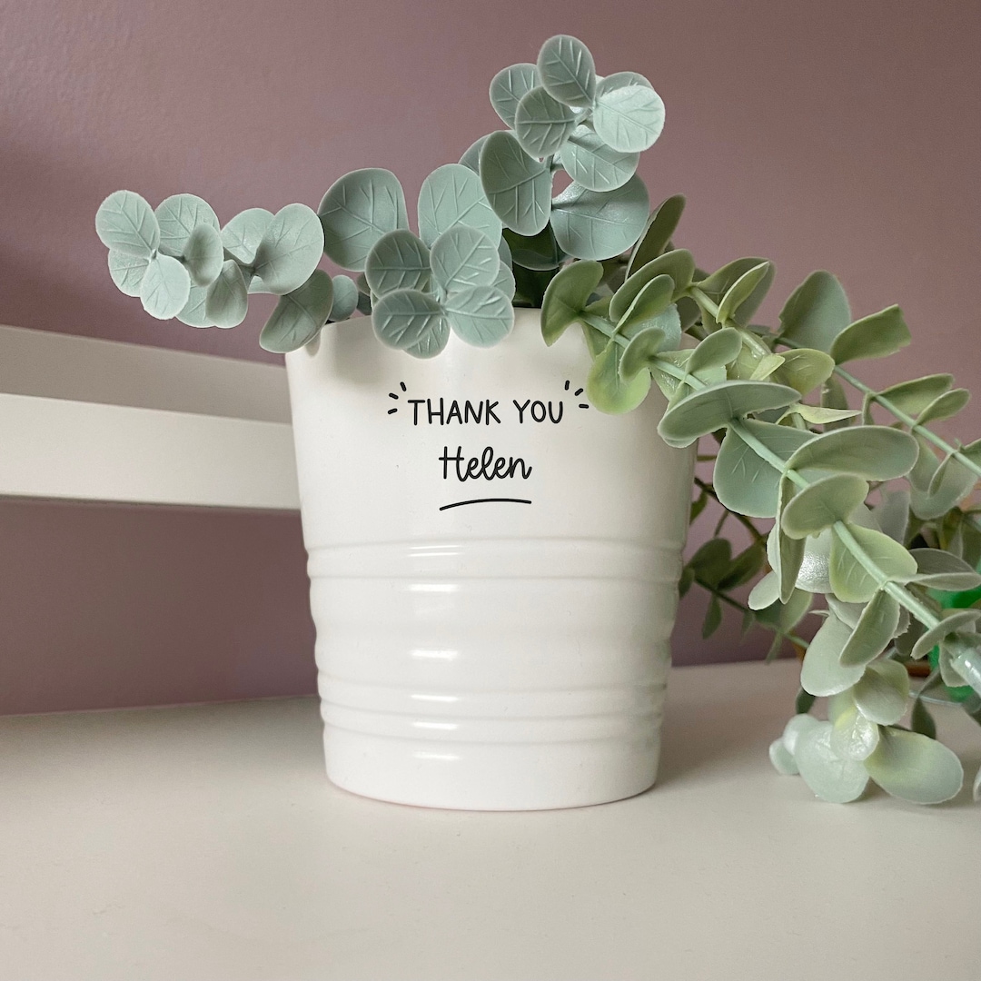 Personalised Thank You Plant Pot Vinyl Decal - Plant and Pot NOT ...