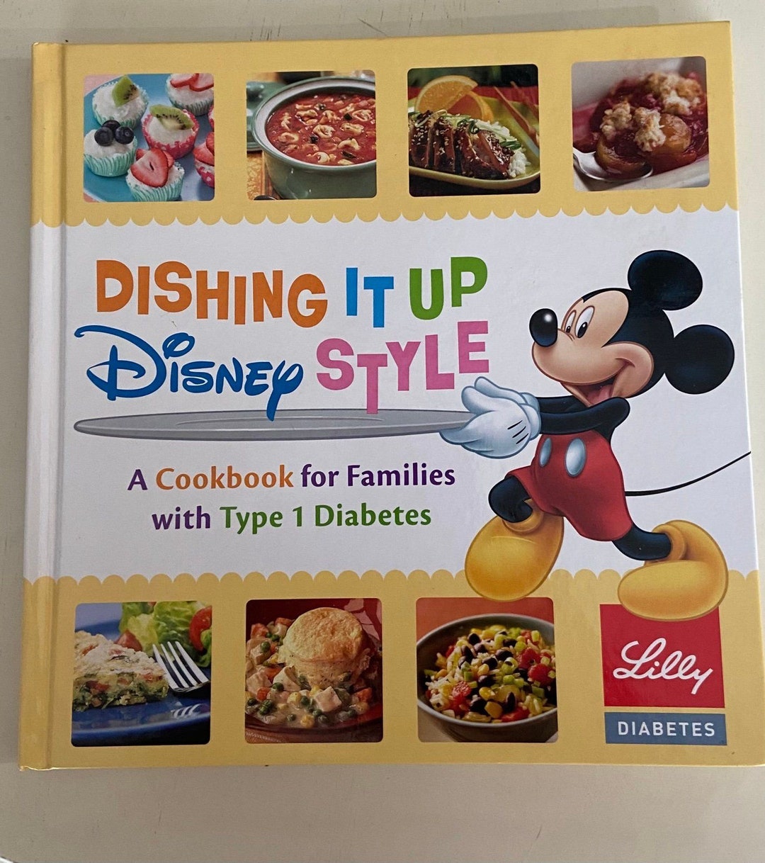 Dishing It up Disney Style A Cookbook for Families With Type 1 Diabetes ...