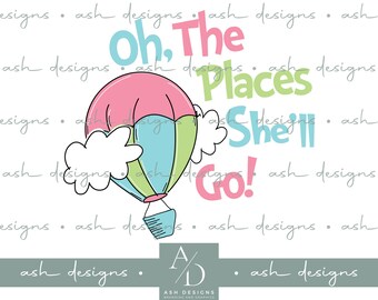 Oh the Places You Will Go Digital Download svg Eps Png Jpg Ai - Etsy
