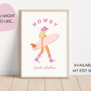 Howdy and Aloha Poster Coastal Blonde Cowgirl Print Surfer Cowgirl Wall ...