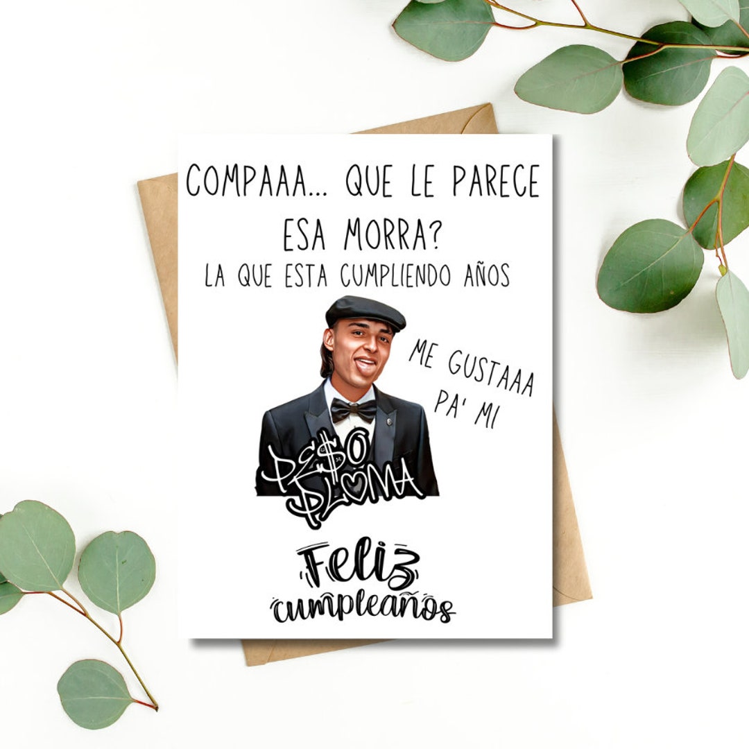 Peso Pluma Printable Birthday Card / Peso Pluma Png Card Design / Doble ...