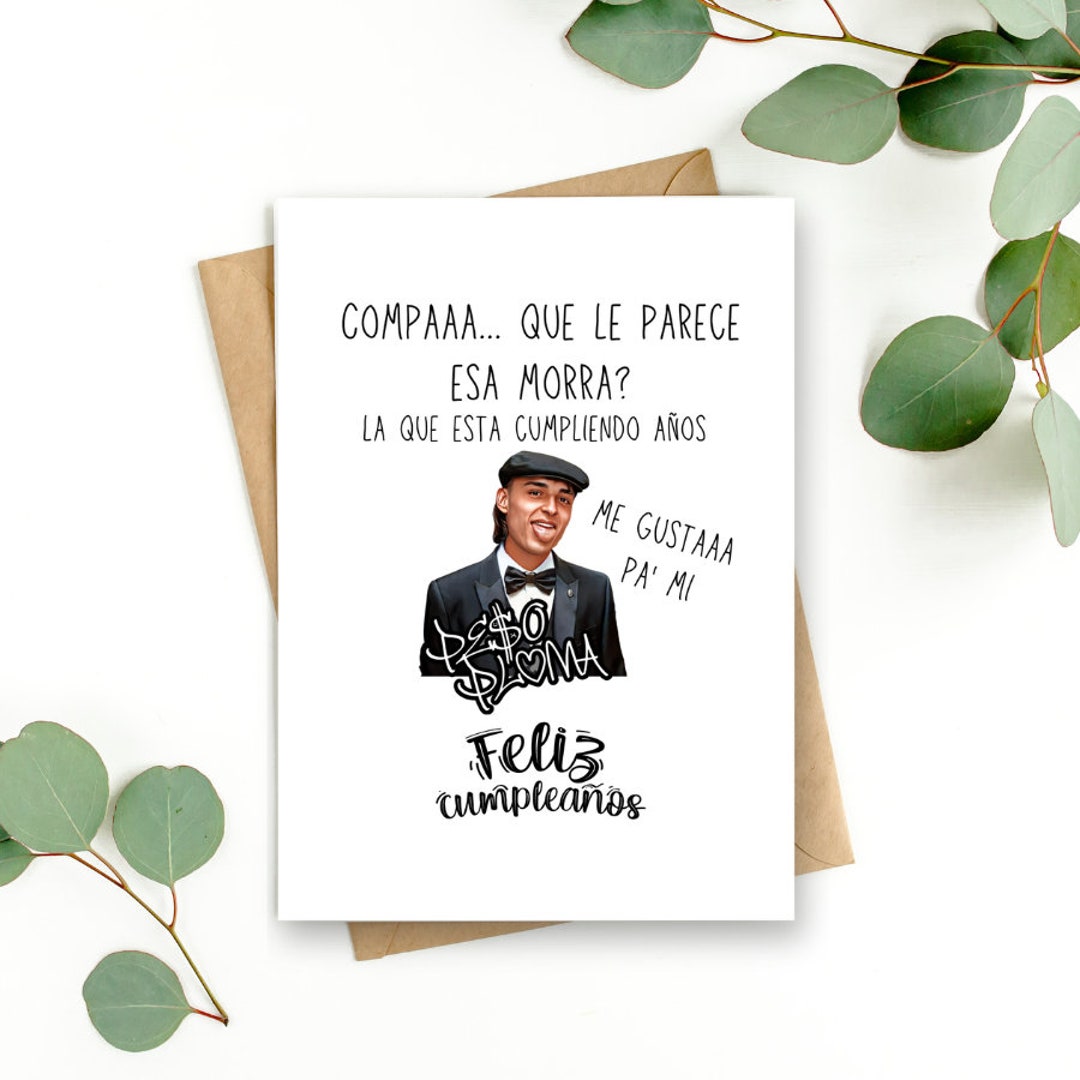 Peso Pluma Printable Birthday Card / Peso Pluma Png Card - Etsy