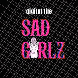Junior H Digital Png File / Sad Girlz for Life Sublimation File / SB4L2 ...