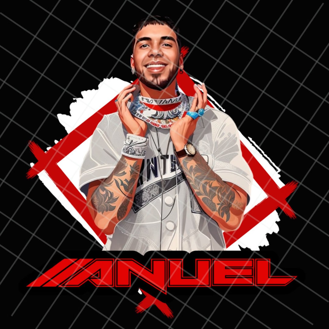 Anuel AA / El Dios Del Trap Png File / Real Hasta La Muerte Sublimation ...