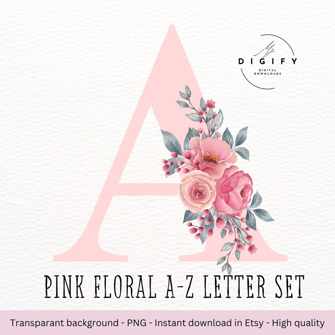 Pink Floral Alphabet Clipart - Alphabet PNG - Cute Flower- Boho - Baby ...