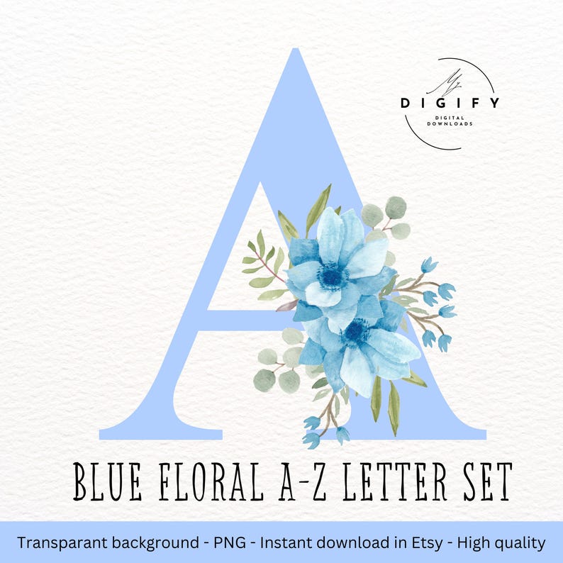 Blue Floral Alphabet Clipart - Alphabet PNG - Cute Flower Clipart ...