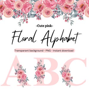 Pink Floral Alphabet Clipart Alphabet PNG Cute Flower Boho Baby ...
