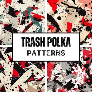 Trash Polka Seamless Patterns, 12 Digital Papers, Grunge Aesthetic ...