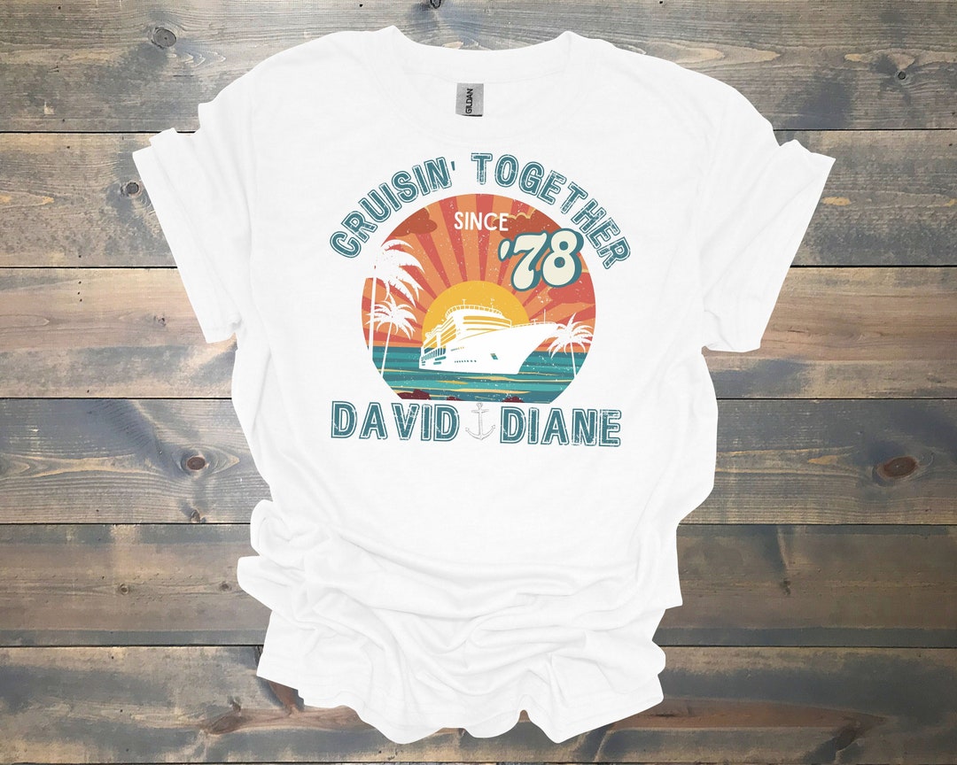 Personalized Couples Cruise Trip Shirts, Cruising Together Since ...