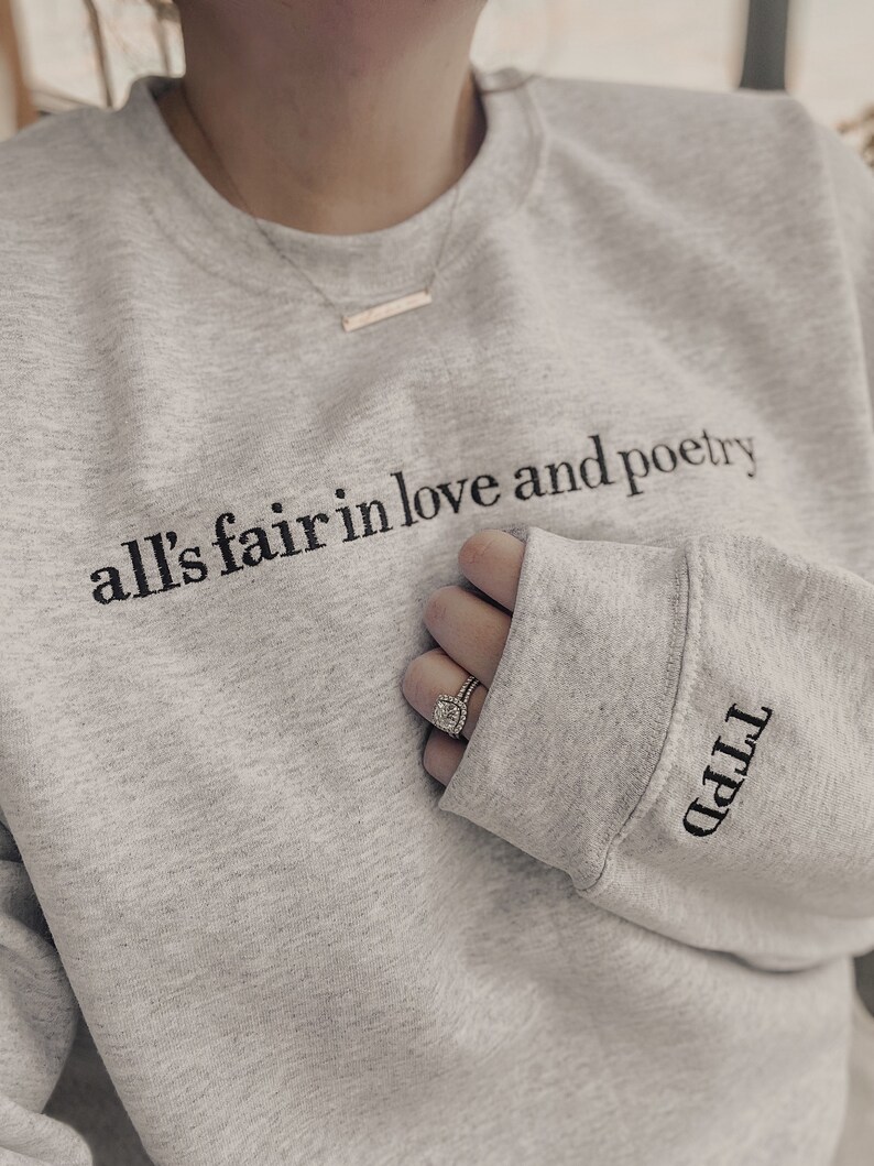 Embroidered Poetry Crewneck -- All's Fair in Love and Poetry ...