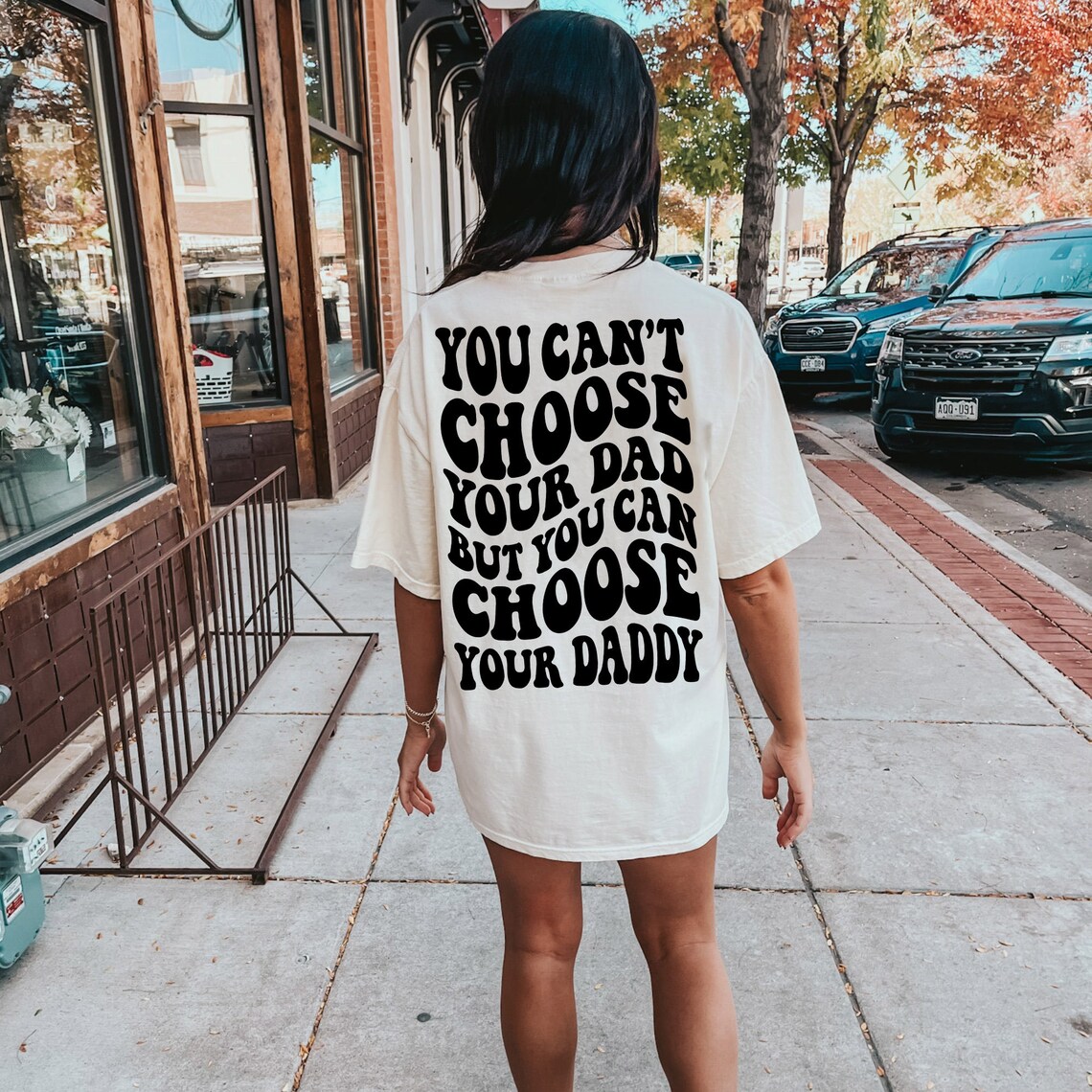 You Can't Choose Your Dad but You Can Choose Your Daddy - Etsy