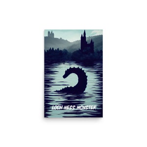 Loch Ness Monster Poster Loch Ness Monster Art Cryptid Nessie Loch Ness Scotland - Etsy