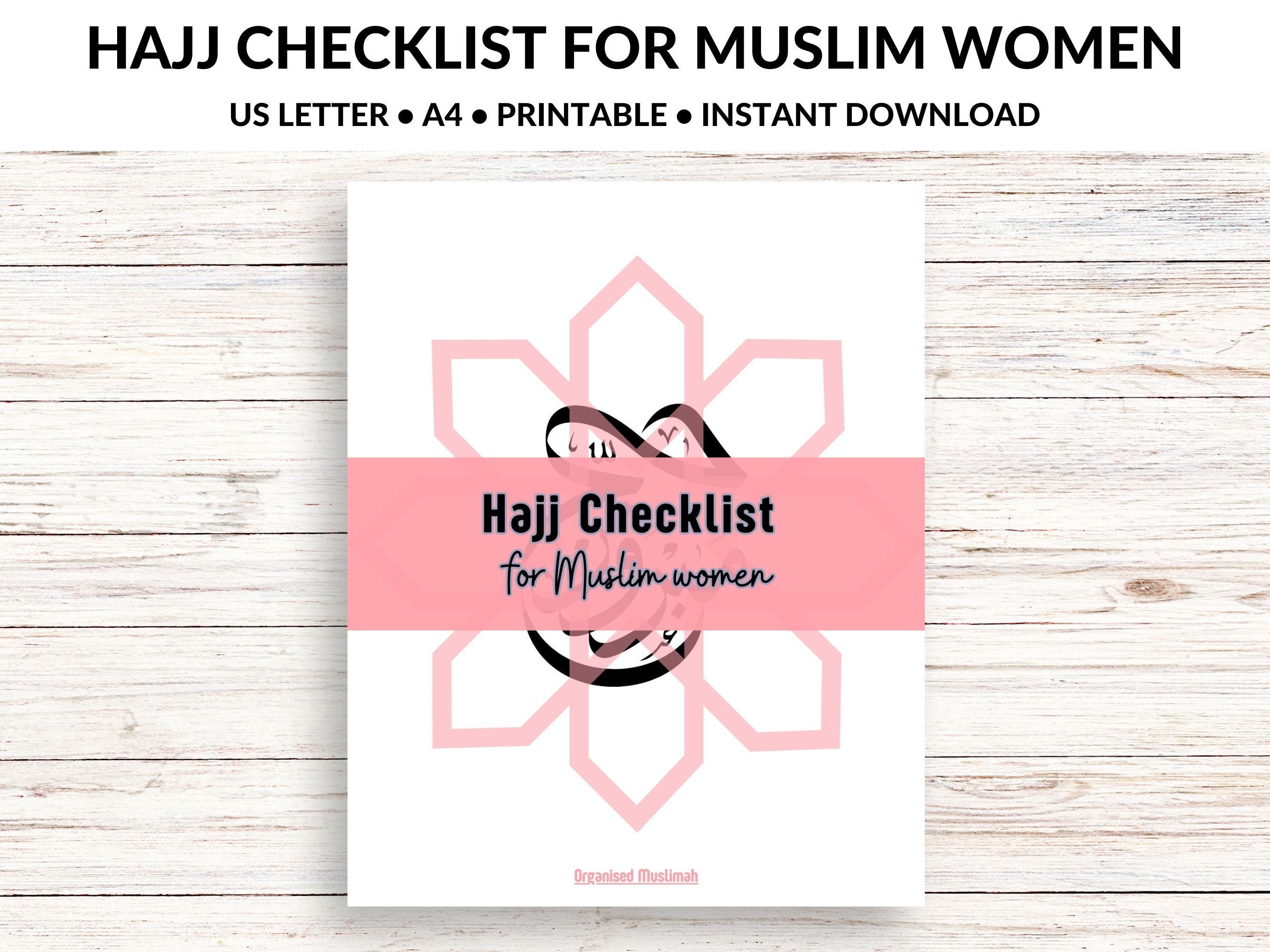 Hajj Checklist for Muslim Women | Hajj Checklist | Checklist for Hajj ...