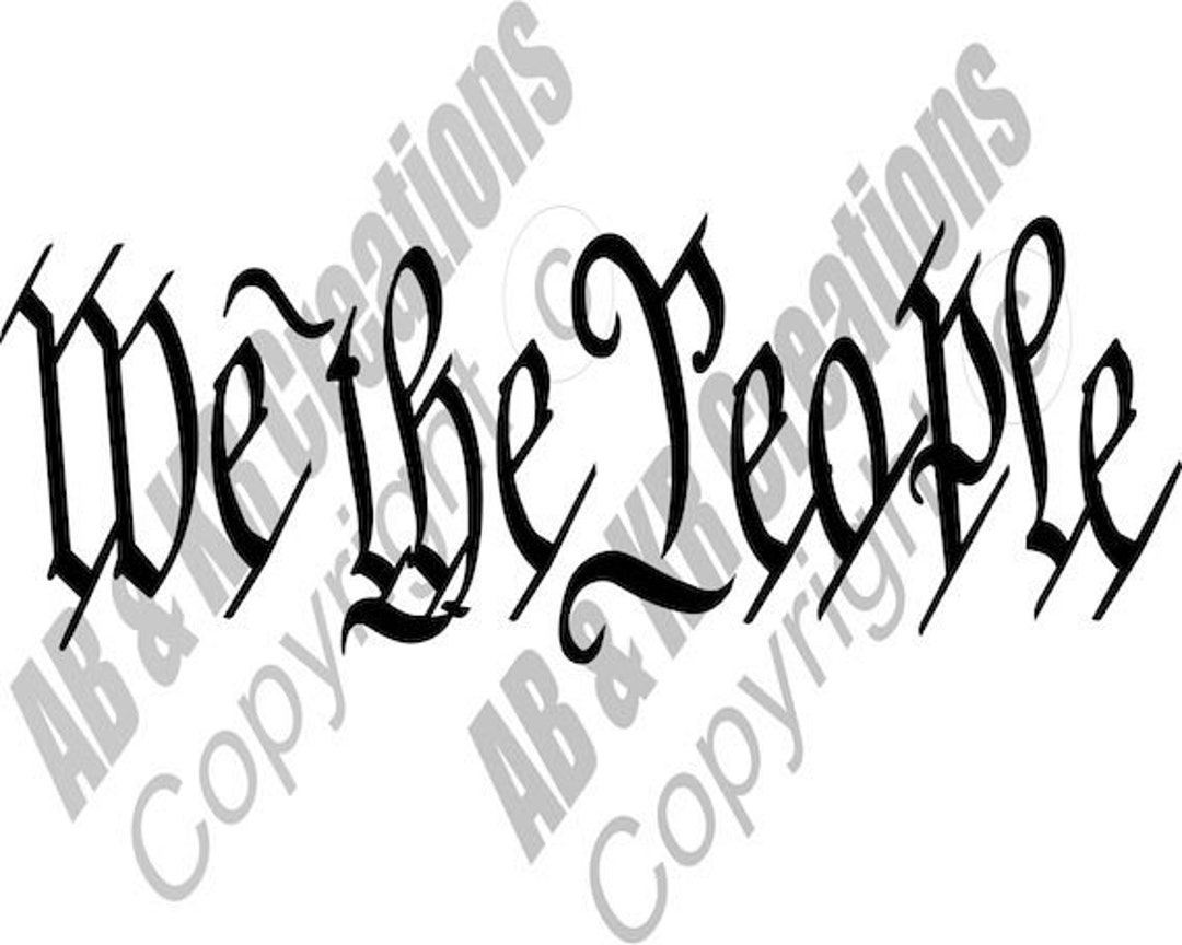 We the People Digital Download Text; SVG, PNG, JPG; Independence Day ...