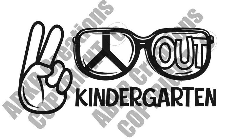 Peace Out Pre-k, Kindergarten 1st, 2nd, 3rd, 4th, 5th, 6th, 7th, 8th ...