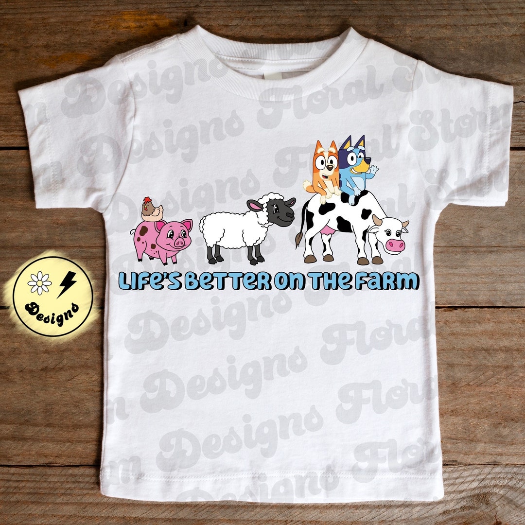 Bluey Farm PNG File Life is Better on the Farm PNG Farm Life - Etsy