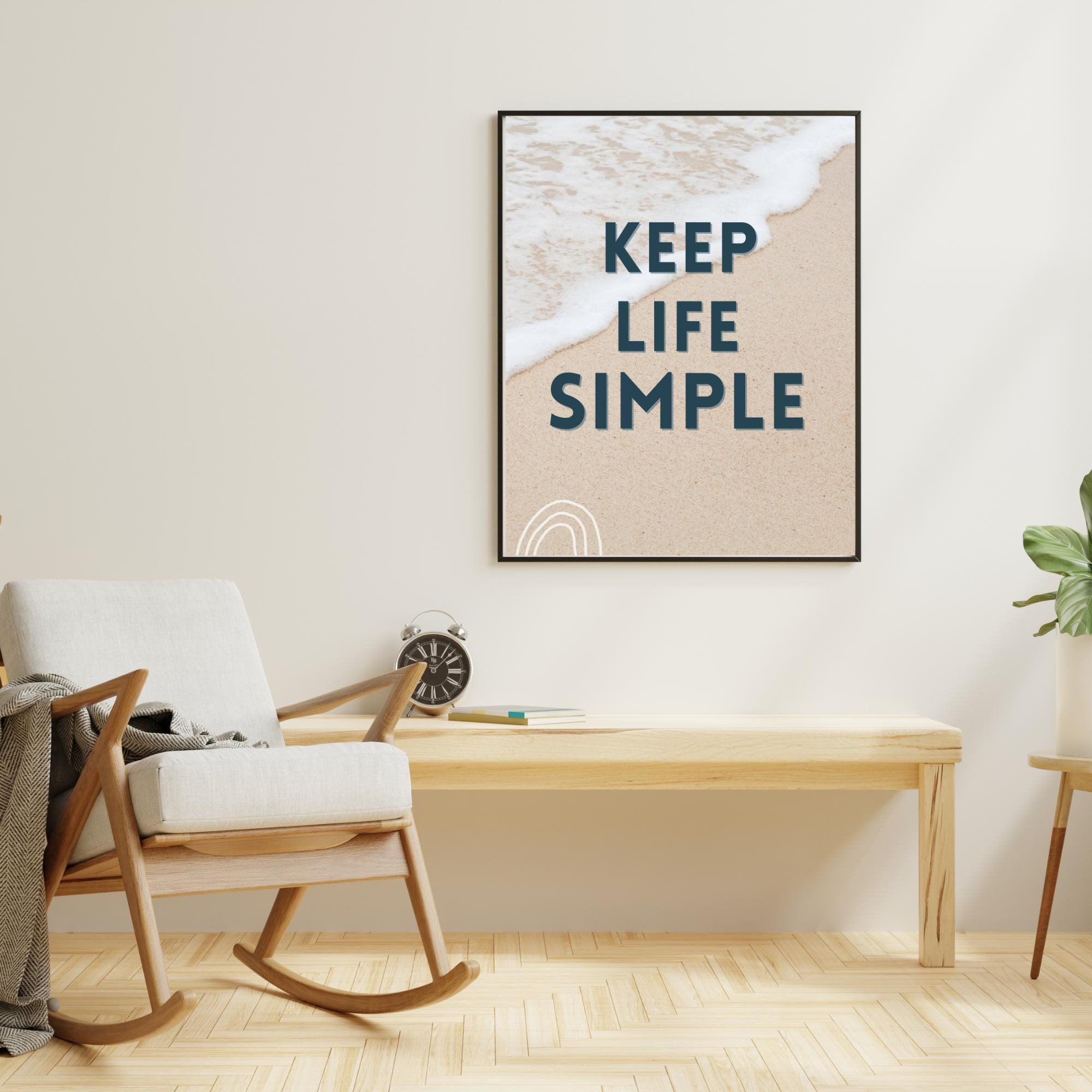 Keep Life Simple Print: Minimalist Wall Art (digital Download) Cozy ...