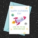 Funny Space Father's Day Card for a Special Dad From, Son, Daughter ...