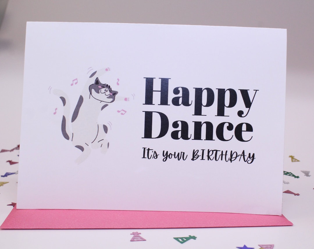 Cat Happy Dance Birthday Card Printable 5x7'' Birthday Card - Etsy