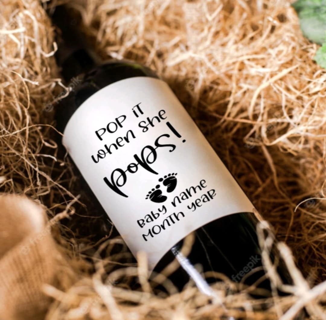 Pregnancy Reveal Pop It When She Pops Wine Label Baby Announcement Gift ...