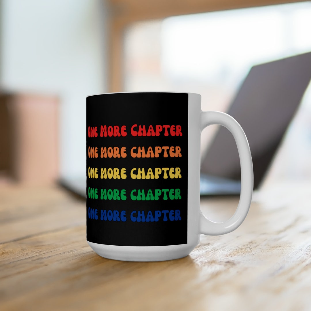 One More Chapter Ceramic Mug - Retro Font Book Lover Gift (15oz) - Etsy