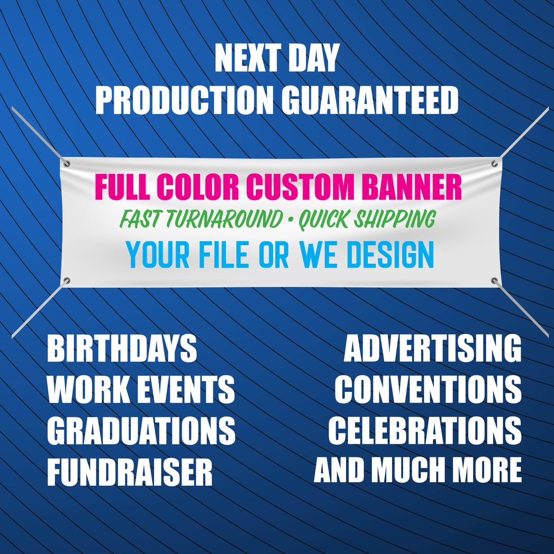 Custom Full Color Printed Vinyl Banner, Free Design, Quick Turnaround ...