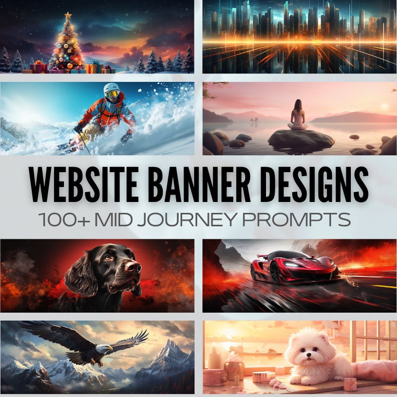 Get Now 100 Website Banner Designs With Their Prompts, and 2 Extra ...