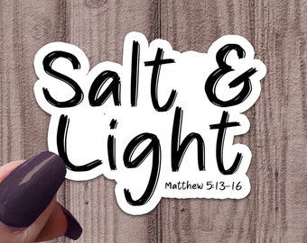 Salt and Light Sticker, Christian Sticker, Bible Verse Sticker, Faith ...