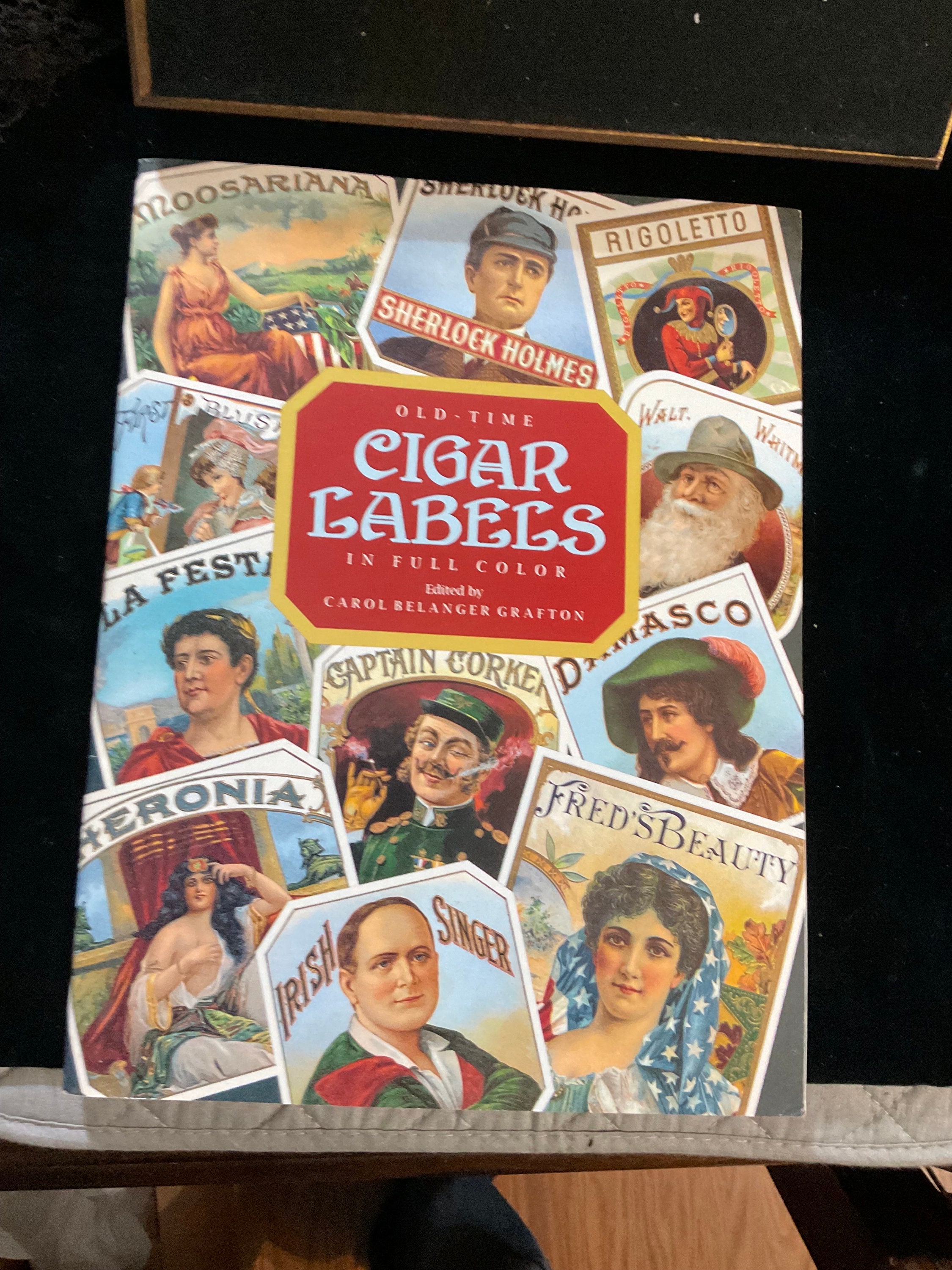 Old Time Cigar Labels in Full Color From Dover Publications Edited by ...