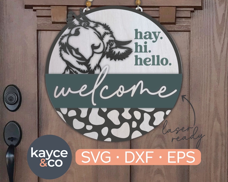 Cow Svg for Welcome Sign Door Hanger Svg, Hay, Hi Hello Door Sign, Cow ...