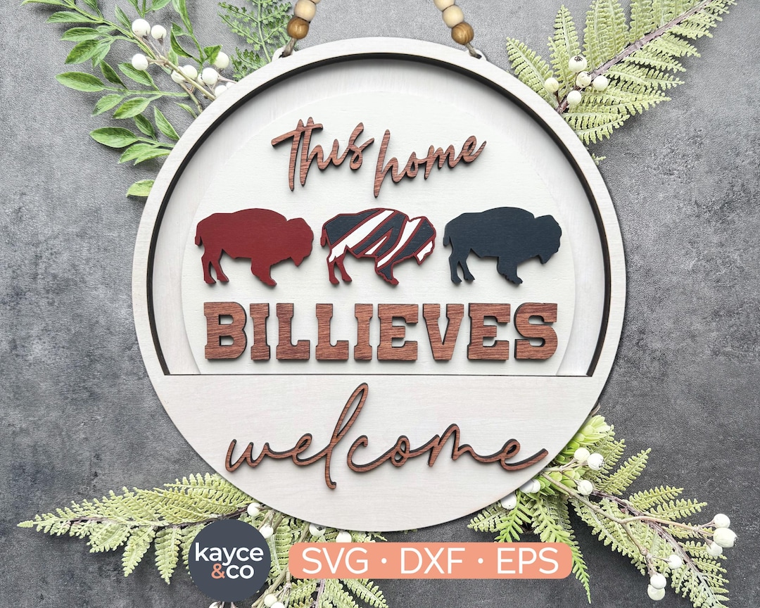 Buffalo Billieve Svg INSERT for Welcome Sign Interchangeable Door ...