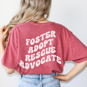 Foster Adopt Rescue Advocate Shirt, Rescue Dog T-shirt, Adopt a Dog ...