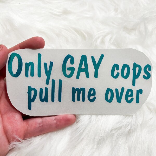 Only Gay Cops Bumper Sticker - Etsy