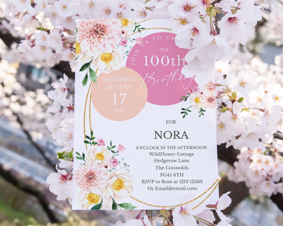 100 Female Birthday Party Template, 100 Birthday Invitation, Floral ...