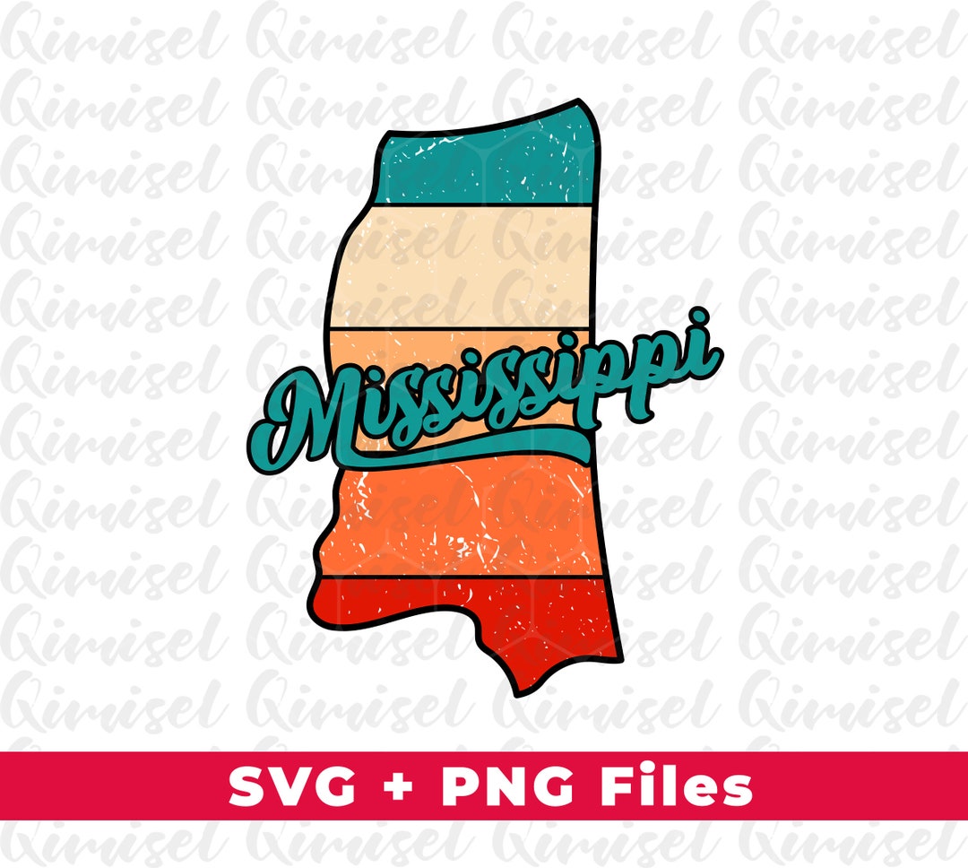 Mississippi SVG Mississippi PNG Gifts Mississippi PNG Retro - Etsy