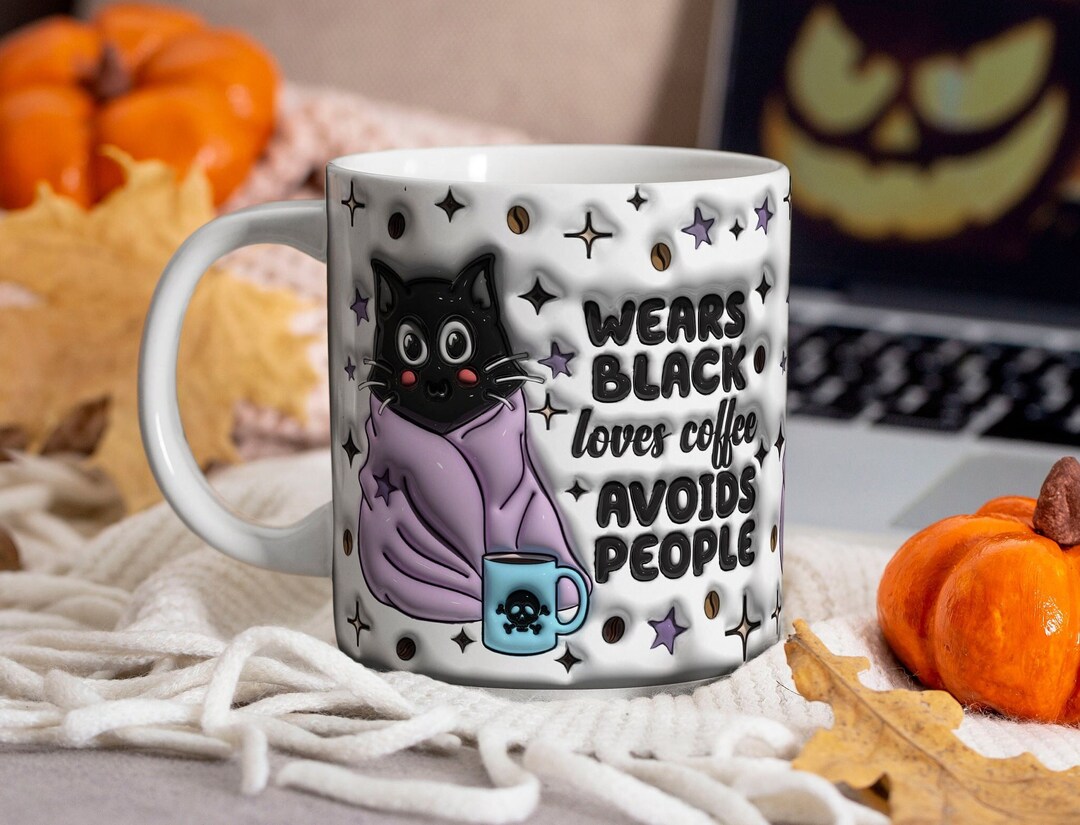 Wears Black Loves Coffee Avoids People Mug Wrap, 3D Introvert Mug Wrap ...