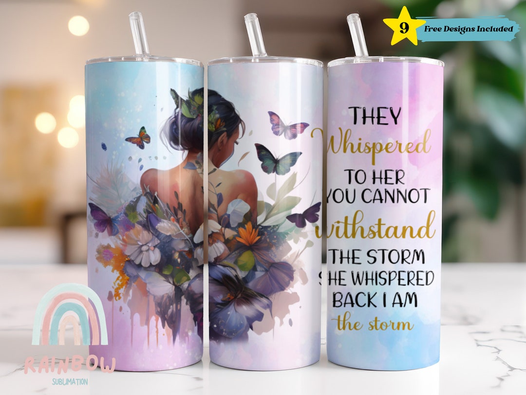 I Am the Storm Tumbler Wrap, Inspirational Feminist Tumbler ...