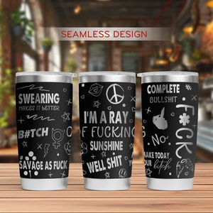Swear Words Tumbler Svg,sarcasm Tumbler Laser Svg, Sarcastic 20oz ...