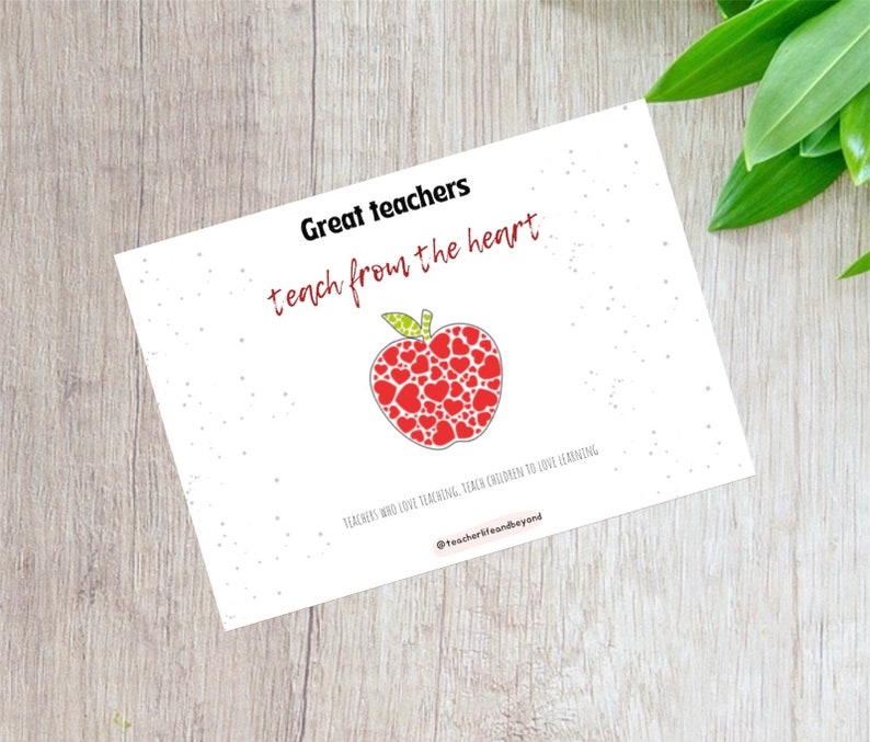 Printable Teacher Apple Card - Great Teachers Teach From the Heart A5 ...