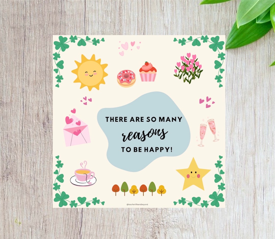 Printable Happy Positive Print - There Are so Many Reasons to Be Happy ...