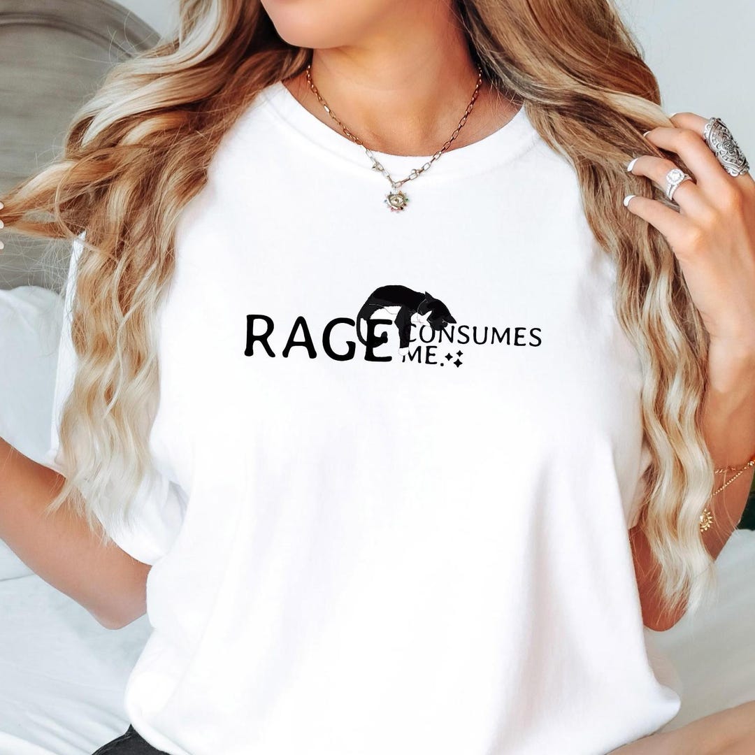 Rage Consumes Me Shirt, Cute Cat Meme T-shirt, Funny Sarcastic Kitten ...