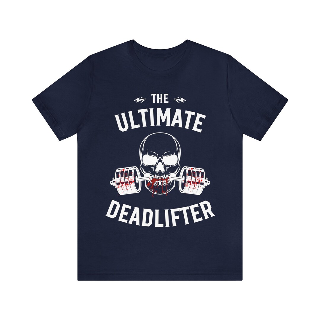 Powerlifting Skull T-shirt, Ultimate Deadlifter Design, Barbell Gym ...
