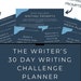 30 Day Writing Challenge Author Digital Planner and Writing Prompts ...