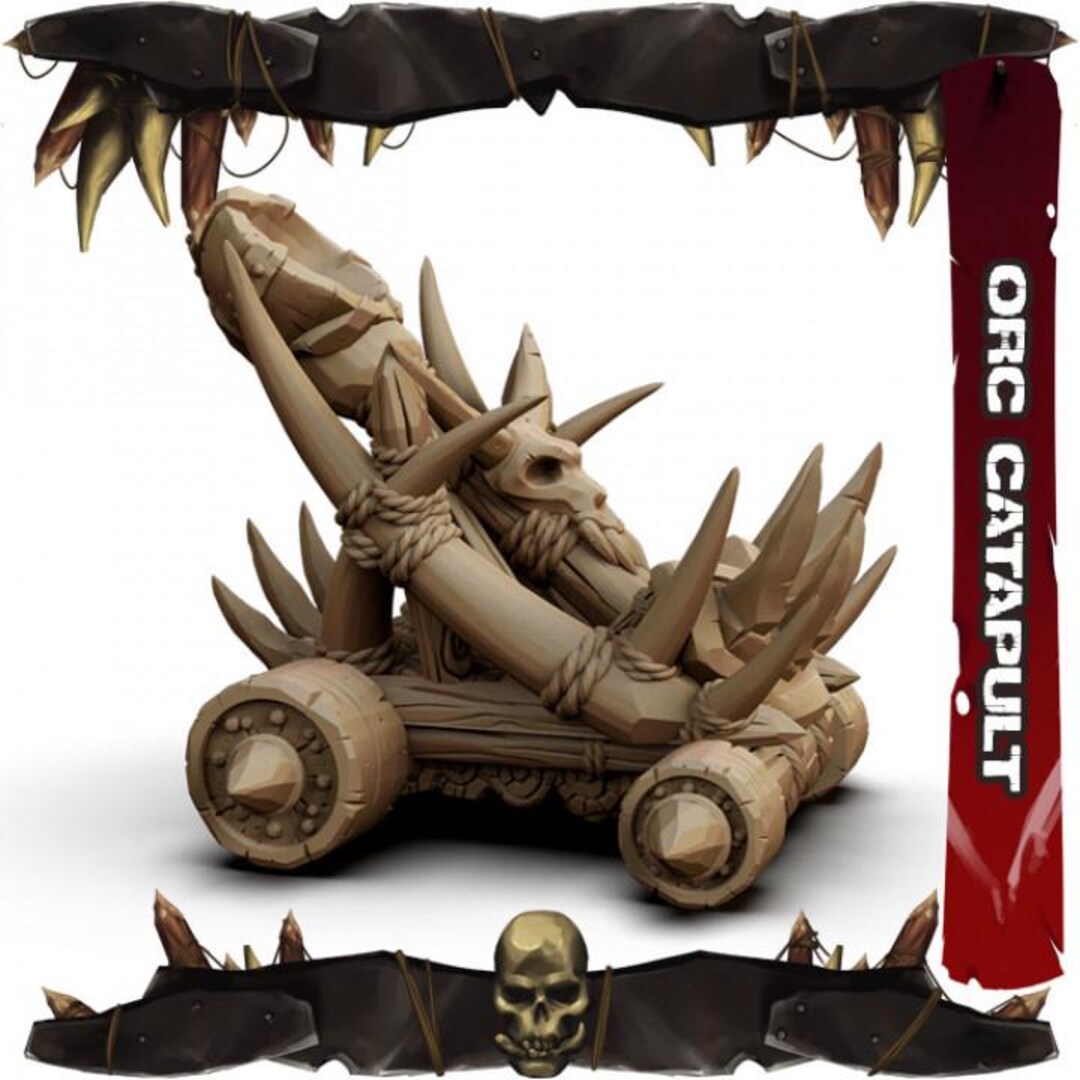 Orc Catapult Model for 28mm Tabletop Games Customizable High-quality ...