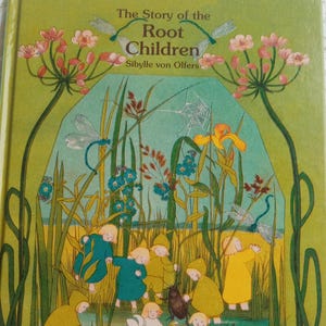 The Story of the Root Children Sibylle Von Olfers - Etsy